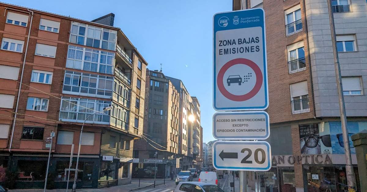 Las nuevas señales de la ZBE de Ponferrada ya acotan las calles del ...